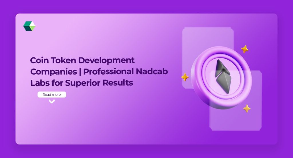 Coin Token Development Companies | Professional Nadcab Labs for ...